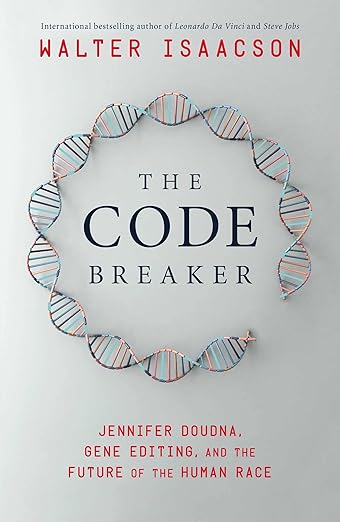 The Code Breaker: Walter Isaacson: Amazon.co.uk: Isaacson, Walter ...