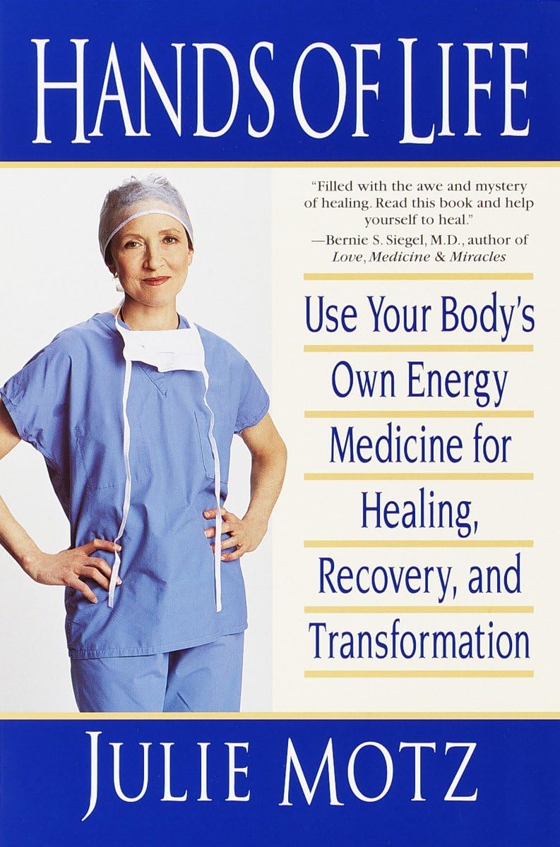 Amazon | Hands of Life: Use Your Body's Own Energy Medicine for Healing ...