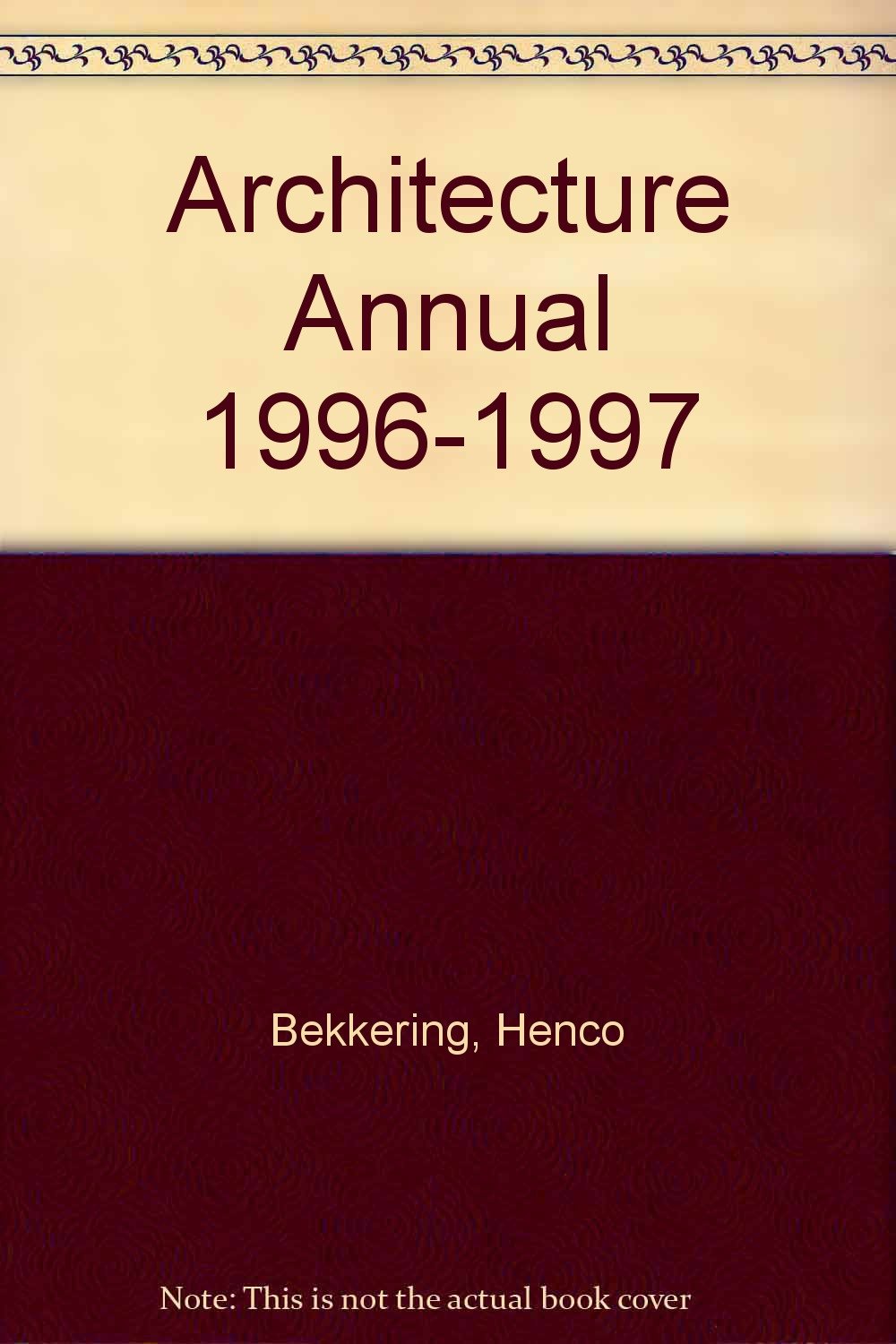 Architecture Annual 1997: unknown author: 9789064503207: Amazon.com: Books
