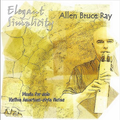 Amazon.com: Elegant Simplicity : Allen Bruce Ray: Digital Music