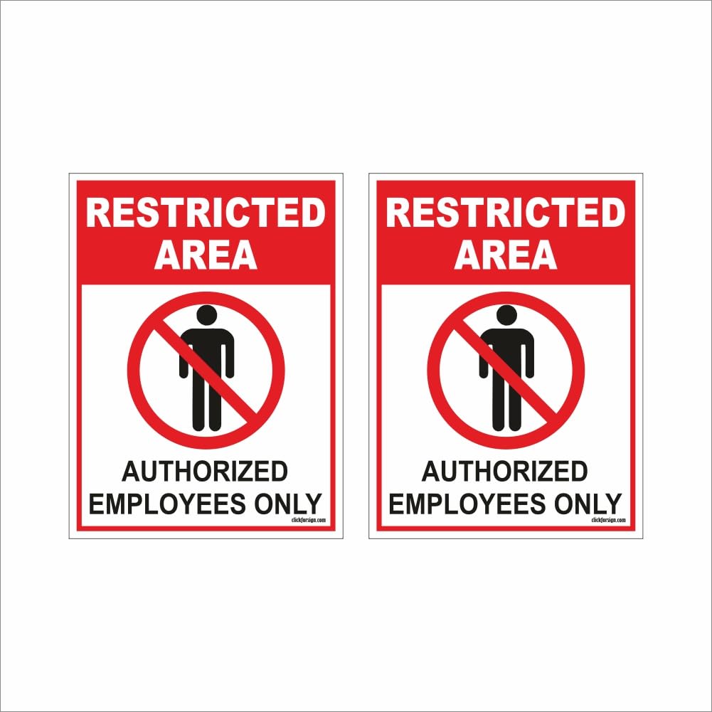 Clickforsign Restricted Area Authorized Employee Only Sign Board for ...
