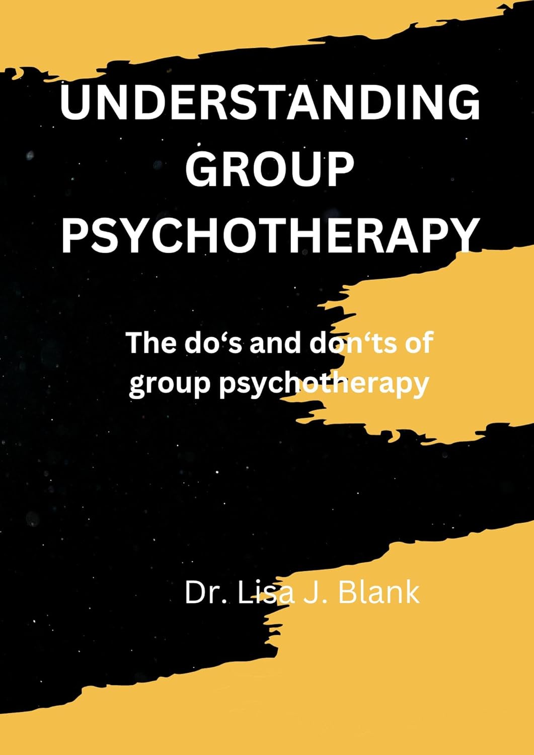 Amazon.com: UNDERSTANDING GROUP PSYCHOTHERAPY: The do’s and don’ts of ...