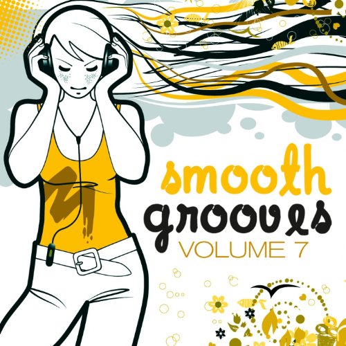 Play Smooth Grooves, Vol. 7 (Lounge & Downbeat Sunset Edition) by ...