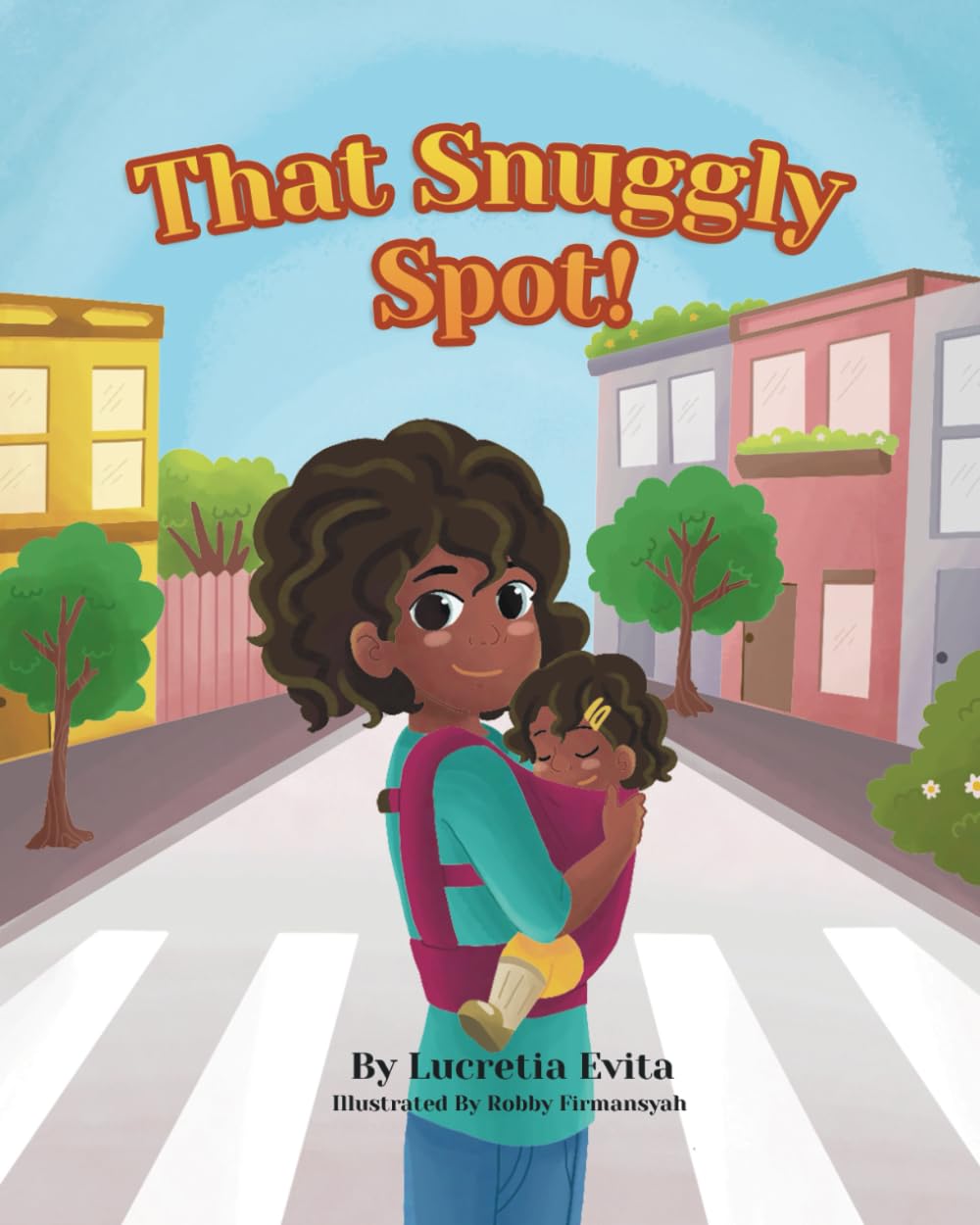 That Snuggly Spot!: Evita, Lucretia: 9781735274713: Amazon.com: Books