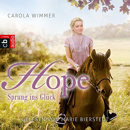 Hope - Sprung ins Glück: Hope - Die Serie 1 : Carola Wimmer, Marie ...