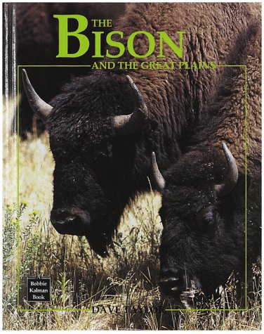Amazon | The Bison and the Great Plains (Animals and Their Ecosystems ...