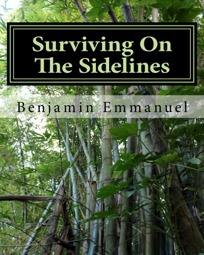 Amazon.com: Surviving On The Sidelines eBook : Emmanuel, Benjamin ...