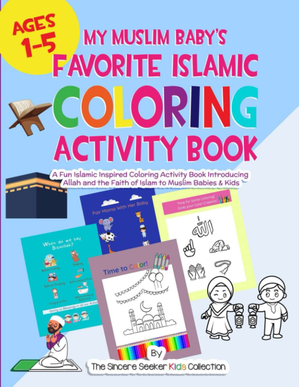 Buy My Muslim Baby's Favorite Islamic Coloring Activity Book: A Fun ...