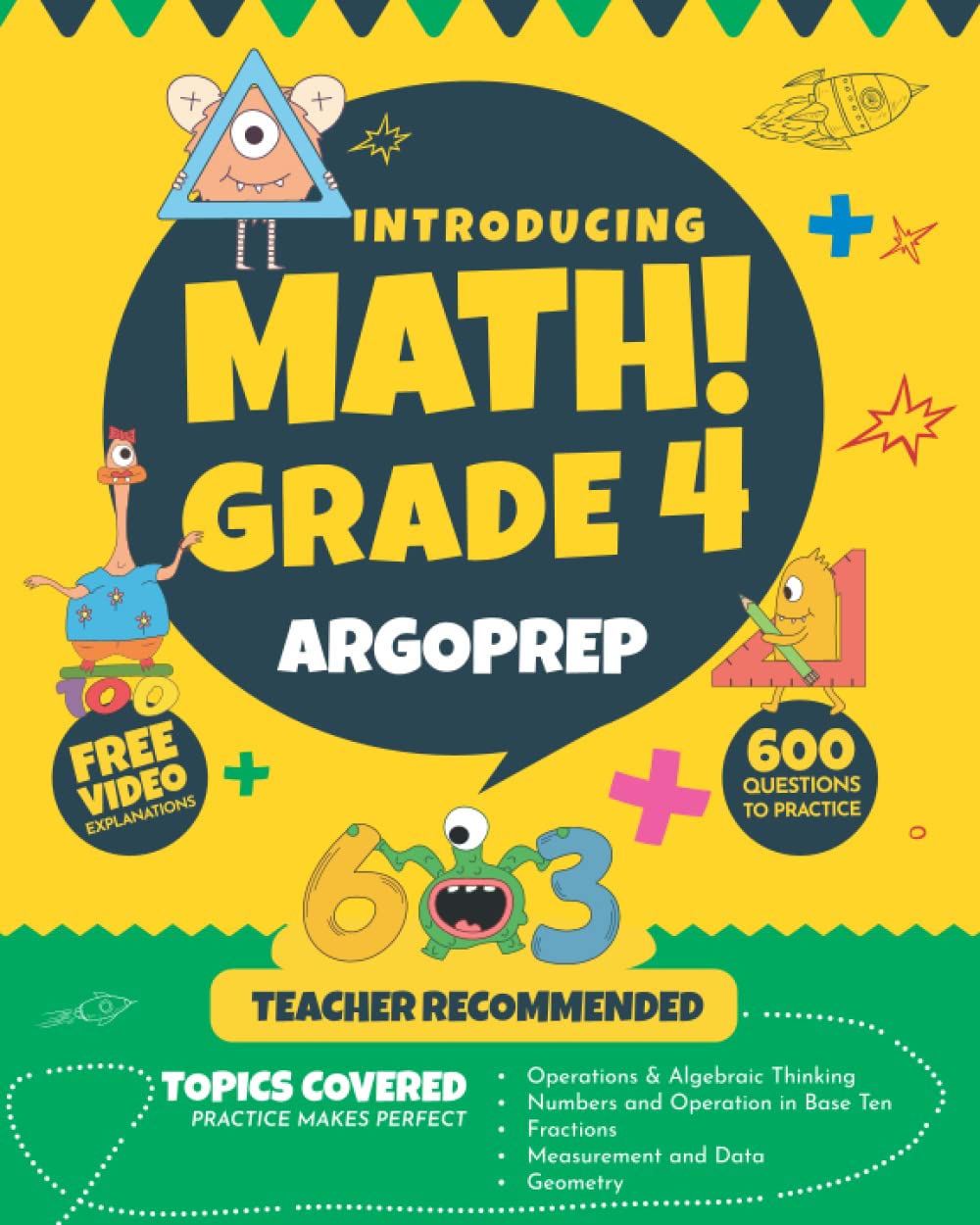 Introducing MATH! Grade 4 by ArgoPrep: 600+ Practice Questions ...