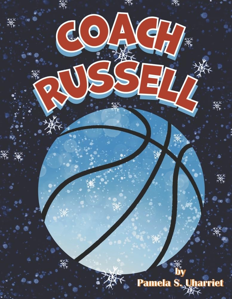 Coach Russell: Uharriet, Pamela, US Illustrations: 9798989294282 ...