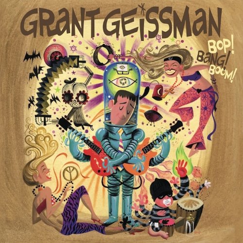 Bop! Bang! Boom! : Grant Geissman: Amazon.fr: Téléchargement de Musique