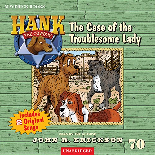The Case of the Troublesome Lady (Audio Download): John R. Erickson ...