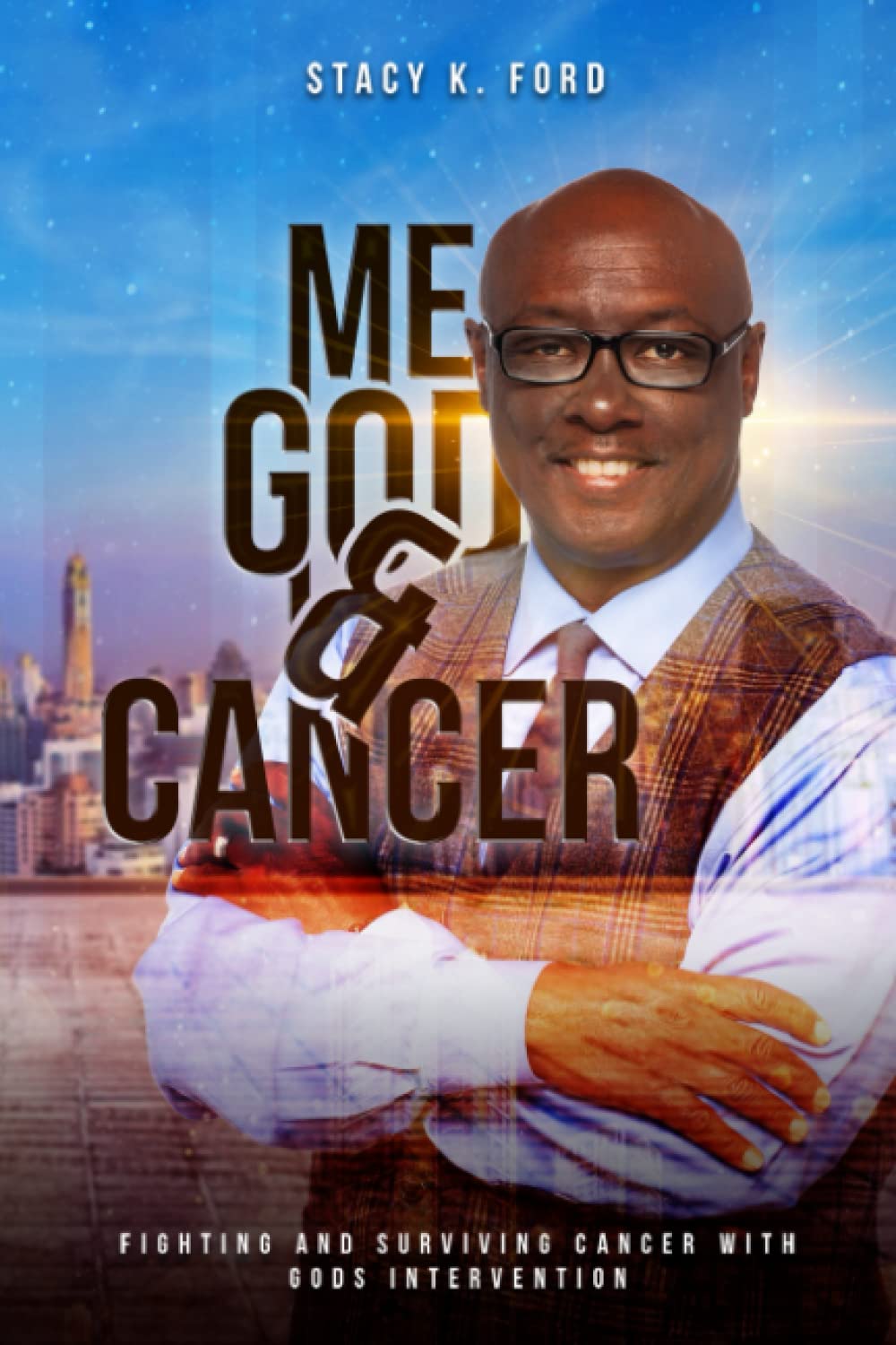 Me God And Cancer: K Ford, Stacy: 9781960572622: Amazon.com: Books