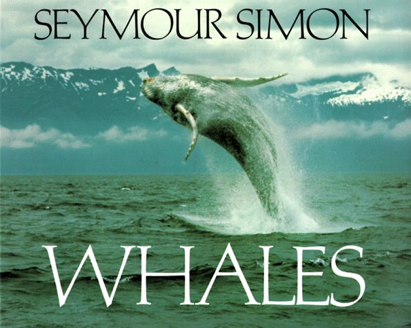 Whales: Simon, Seymour: 9780064460958: Amazon.com: Books
