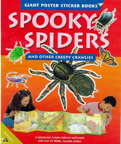 Spooky Spiders and Other Creepy Crawlies (Giant Poster Sticker Book ...