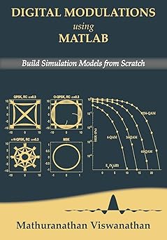 Amazon.com: Digital Modulations using Matlab: Build Simulation Models from Scratch(Black & White ...