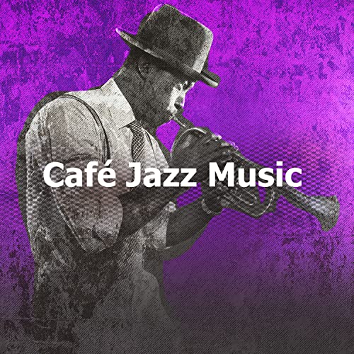 Amazon.com: Café Jazz Music : Cafe Music Jazz Channel: Digital Music