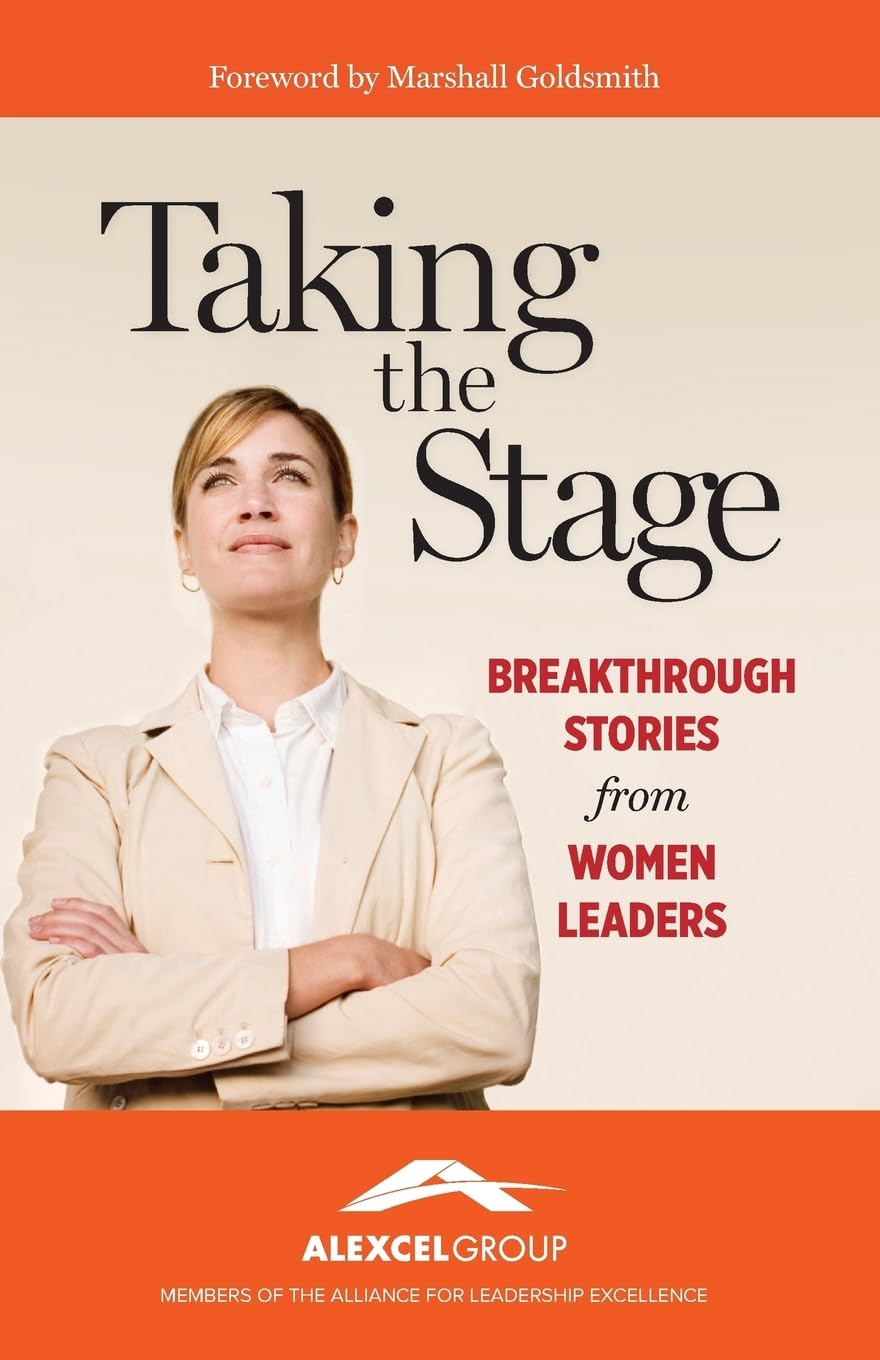 Amazon.com: TAKING THE STAGE: Breakthrough Stories from Women Leaders ...