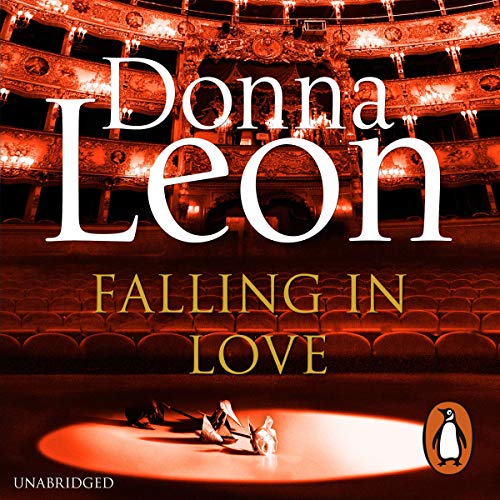 Falling in Love (Audio Download): Donna Leon, David Rintoul, Random ...