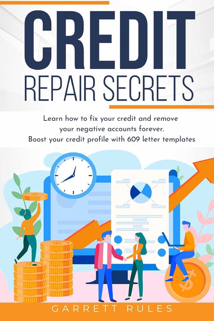 Credit Repair Secrets: Learn how to fix your credit and remove your ...