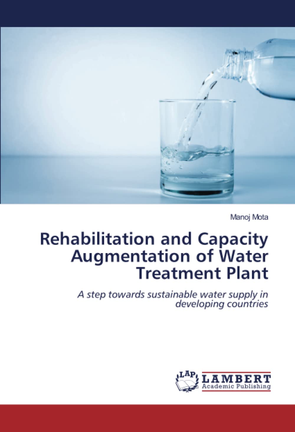 Rehabilitation and Capacity Augmentation of Water Treatment Plant: A ...