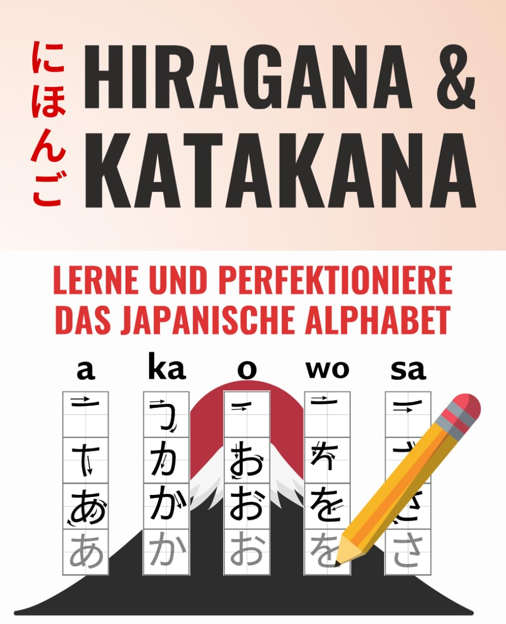 Hiragana & Katakana | Japanisch lernen Buch + Bonus Videolektionen und ...