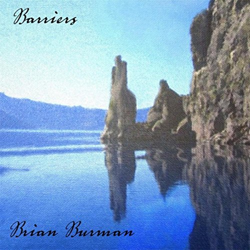 Amazon MusicでBrian BurmanのBarriersを再生する