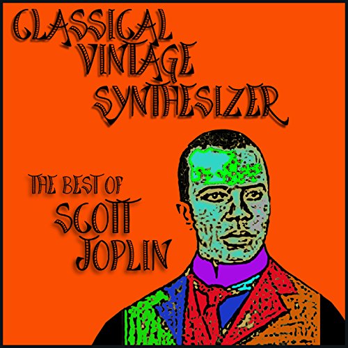 Amazon.com: The Best of Scott Joplin : Classical Vintage Synthesizer ...