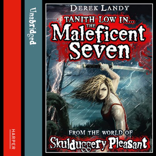 The Maleficent Seven (From the World of Skulduggery Pleasant) (Hörbuch ...
