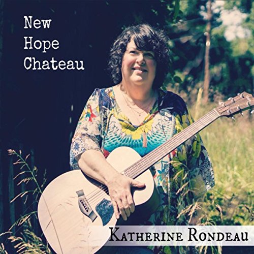 Amazon.com: New Hope Chateau : Katherine Rondeau: Digital Music