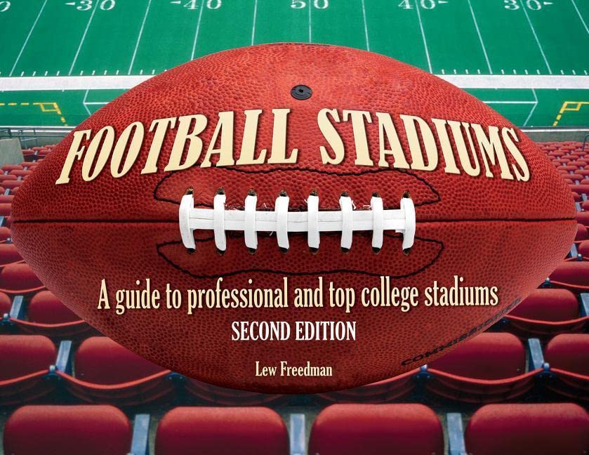 Buy Football Stadiums: A Guide to Professional and Top College Stadiums ...