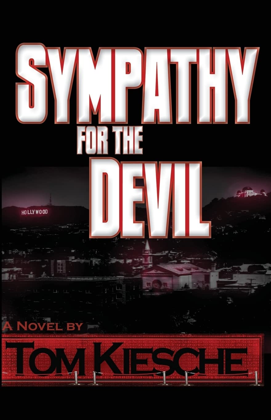 Amazon.com: Sympathy For The Devil: 9781479213634: Kiesche, Tom: Books