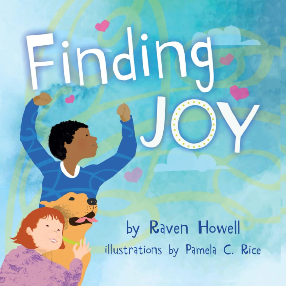 Finding Joy: Howell, Raven, Rice, Pamela C: 9781589850125: Amazon.com ...