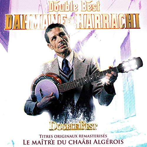 Amazon Music - Dahmane El HarrachiのDahmane El Harrachi : Double best ...