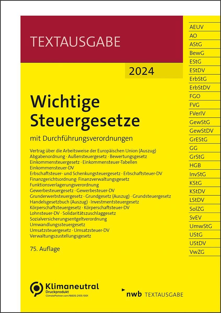 Wichtige Steuergesetze: mit Durchführungsverordnungen (Textausgabe ...