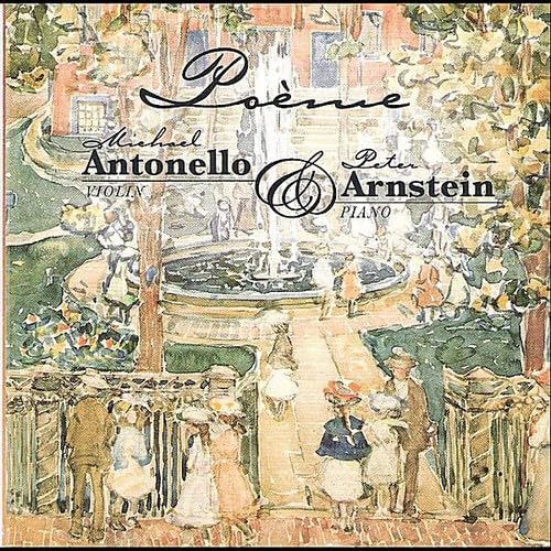 Michael Antonello & Peter Arnstein - Poeme - Amazon.com Music