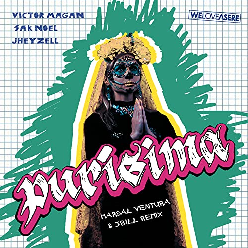 Purisima (Marsal Ventura & Jbill Remix) de Victor Magan, Sak Noel ...