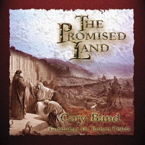 The Promised Land: Cory Band, Kenneth Downie, Edward Gregson, Philip ...