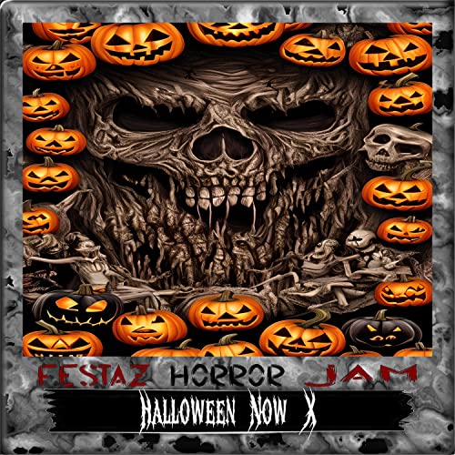 Écouter Halloween Now 10 par Festaz Horror Jam sur Amazon Music Unlimited