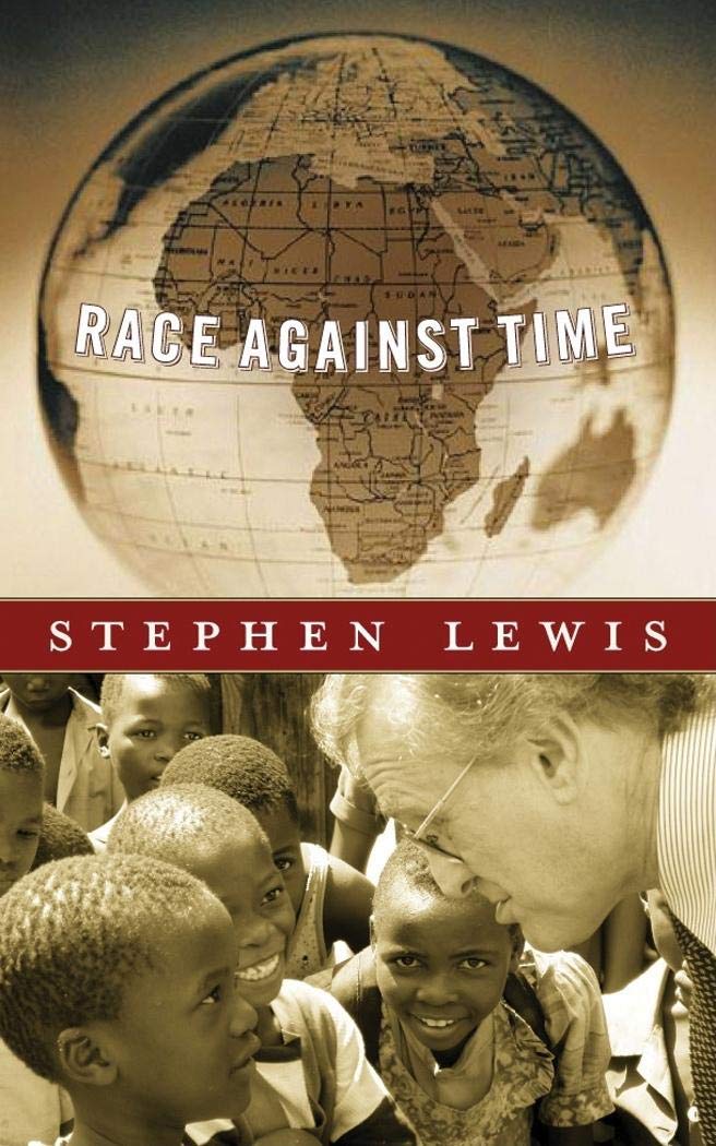 Race Against Time: Lewis, Stephen: 9780887847332: Books - Amazon.ca