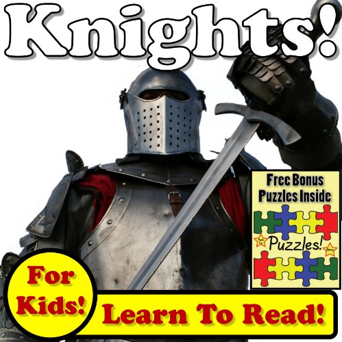 Amazon.com: Knights! Learn About Knights While Learning To Read ...