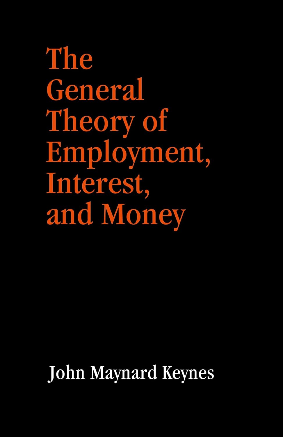 Buy The General Theory of Employment, Interest, and Money | (Revised ...