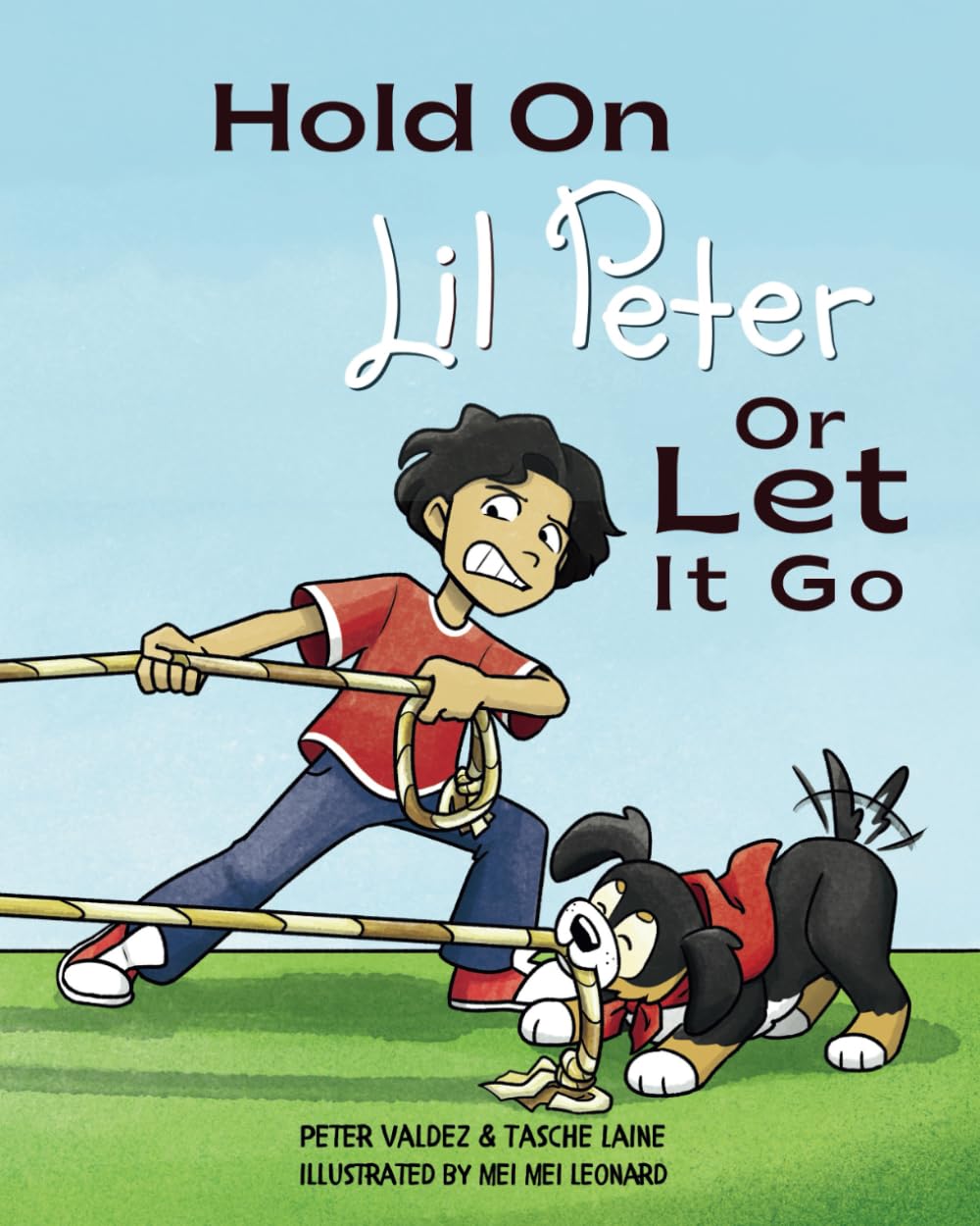 Hold On, Lil Peter, Or Let It Go (Lil Peter books): Laine, Tasche ...