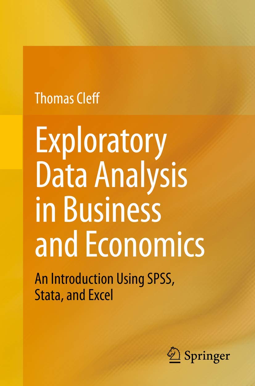 Amazon.com: Exploratory Data Analysis in Business and Economics: An ...