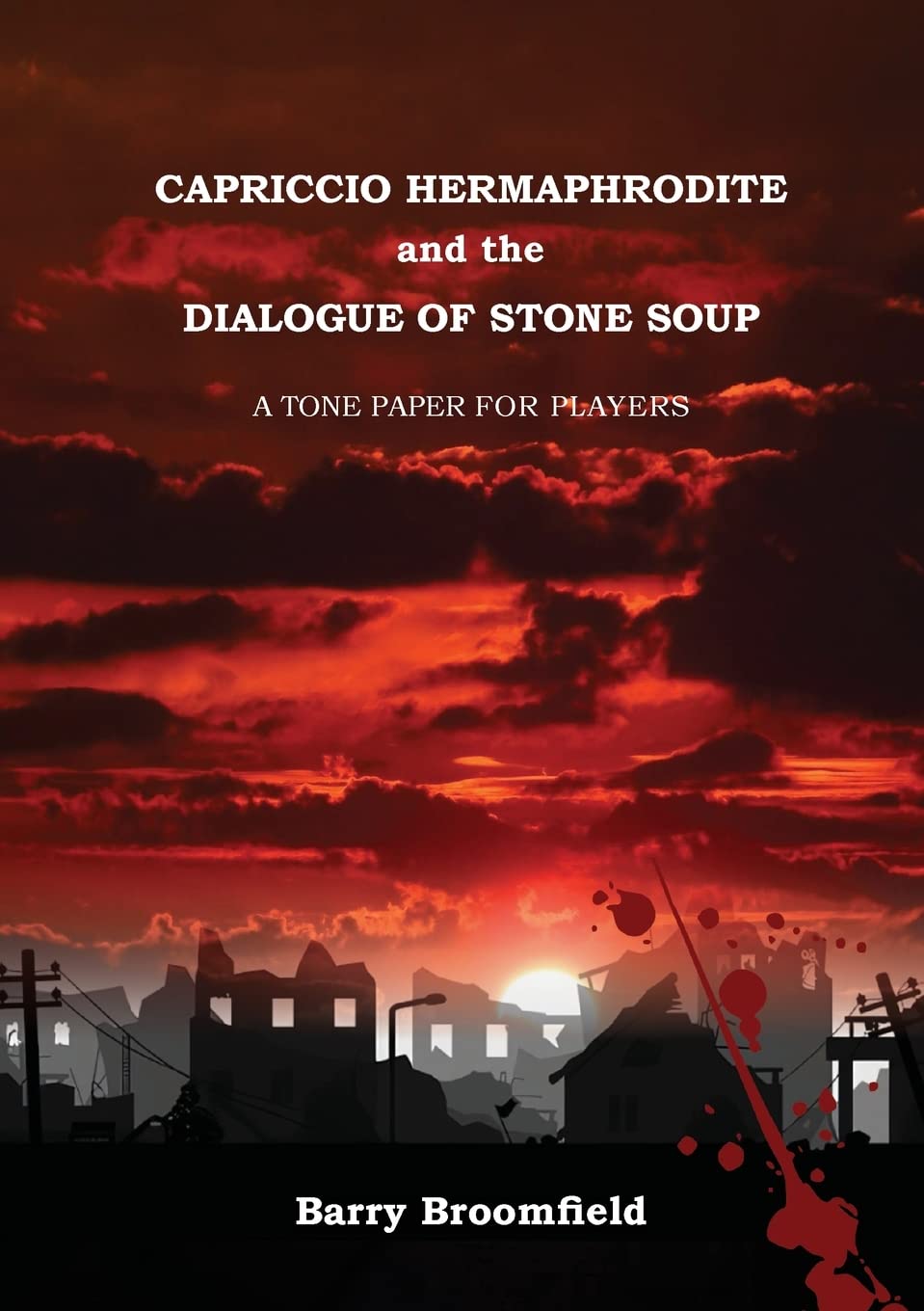 CAPRICCIO HERMAPHRODITE and the DIALOGUE OF STONE SOUP: A Tone Paper ...