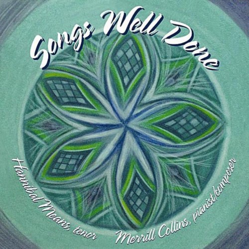 Amazon.com: Songs Well Done (feat. Hannibal Means) : Merrill Collins ...