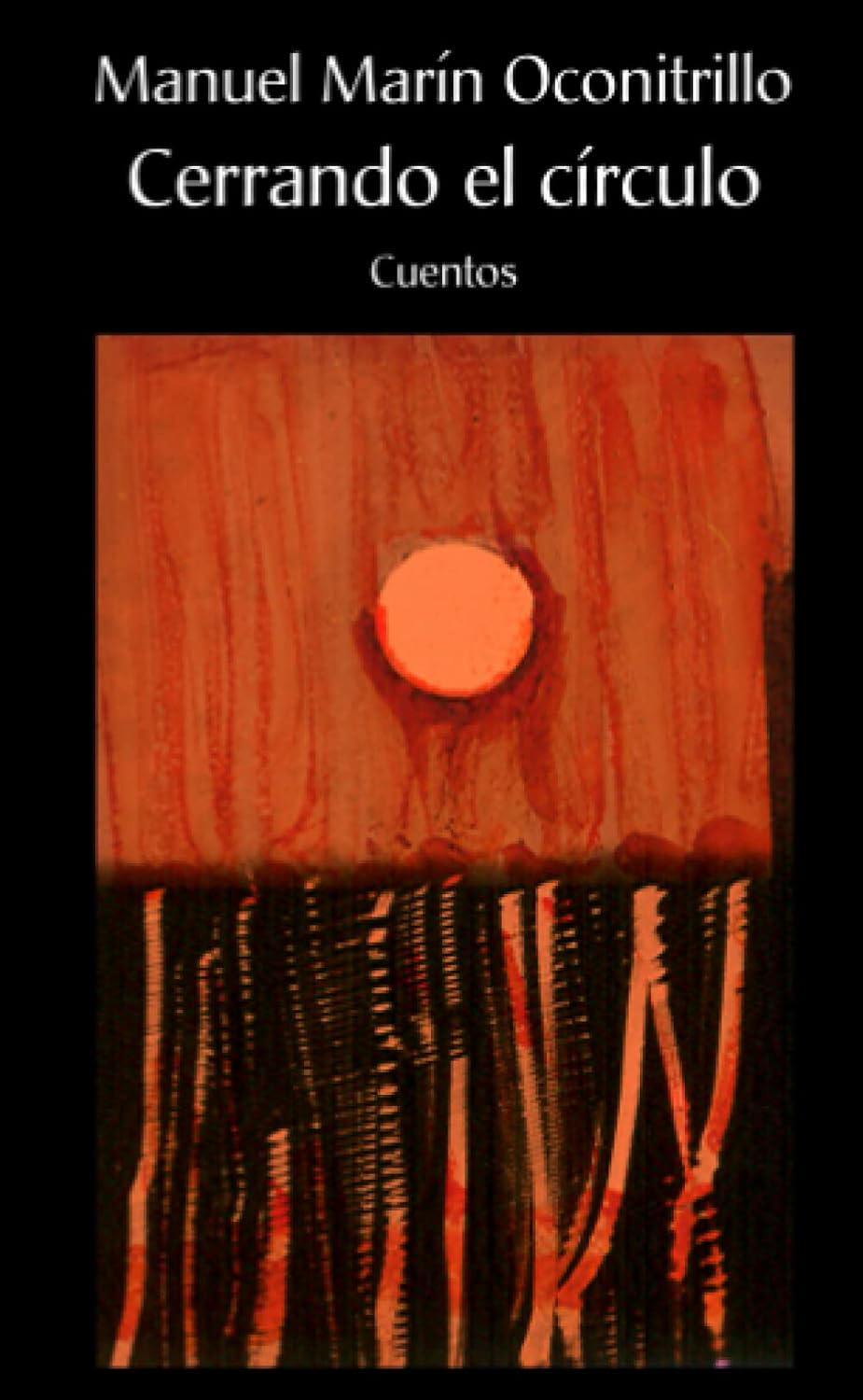 Amazon.com: Cerrando el círculo (Spanish Edition): 9781326130428: Marín ...