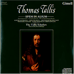 Spem in Alium - Tallis Scholars,the, Phillips,Peter, Tallis,Thomas ...