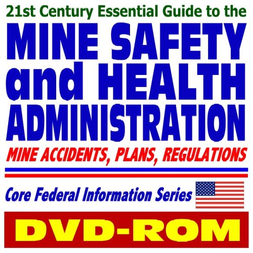 Buy 21st Century Essential Guide to the Mine Safety and Health ...