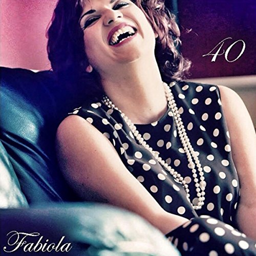 Play 40 by Fabiola Cuomo on Amazon Music